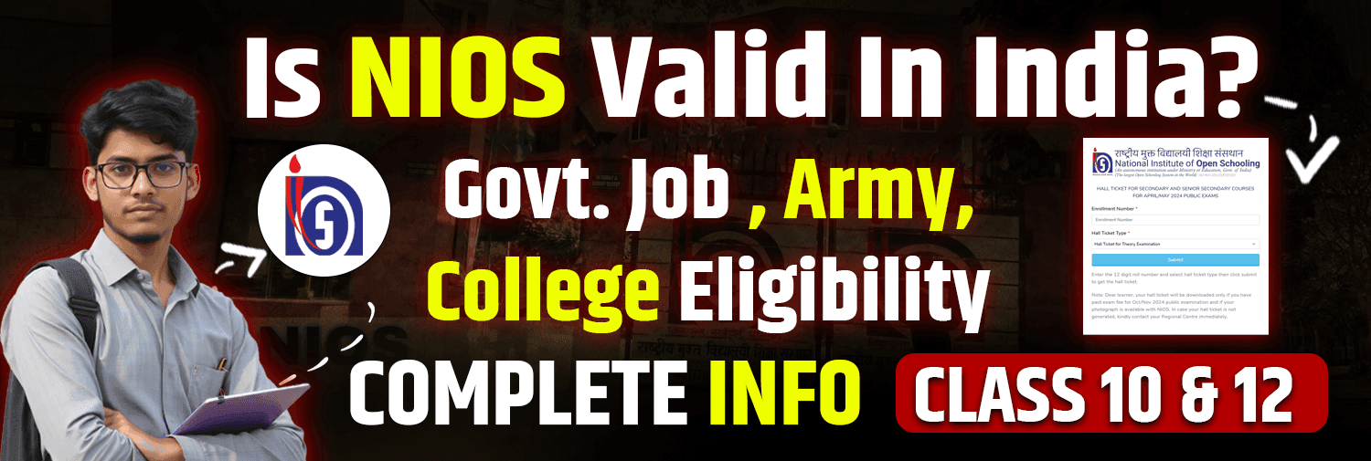 Is NIOS Valid in India? Govt Jobs, Army & College Eligibility